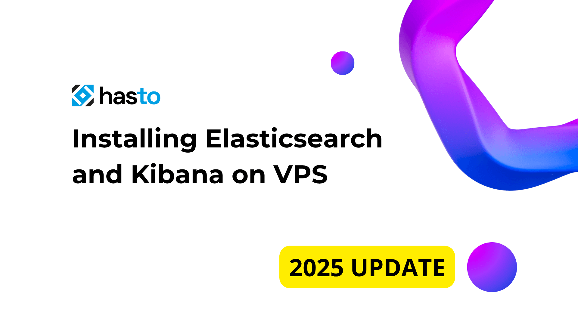 Installing Elasticsearch and Kibana on VPS in 5 Simple Steps - hasto.pl